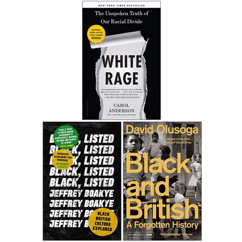 White Rage The Unspoken Truth of Our Racial Divide, Black Listed ...