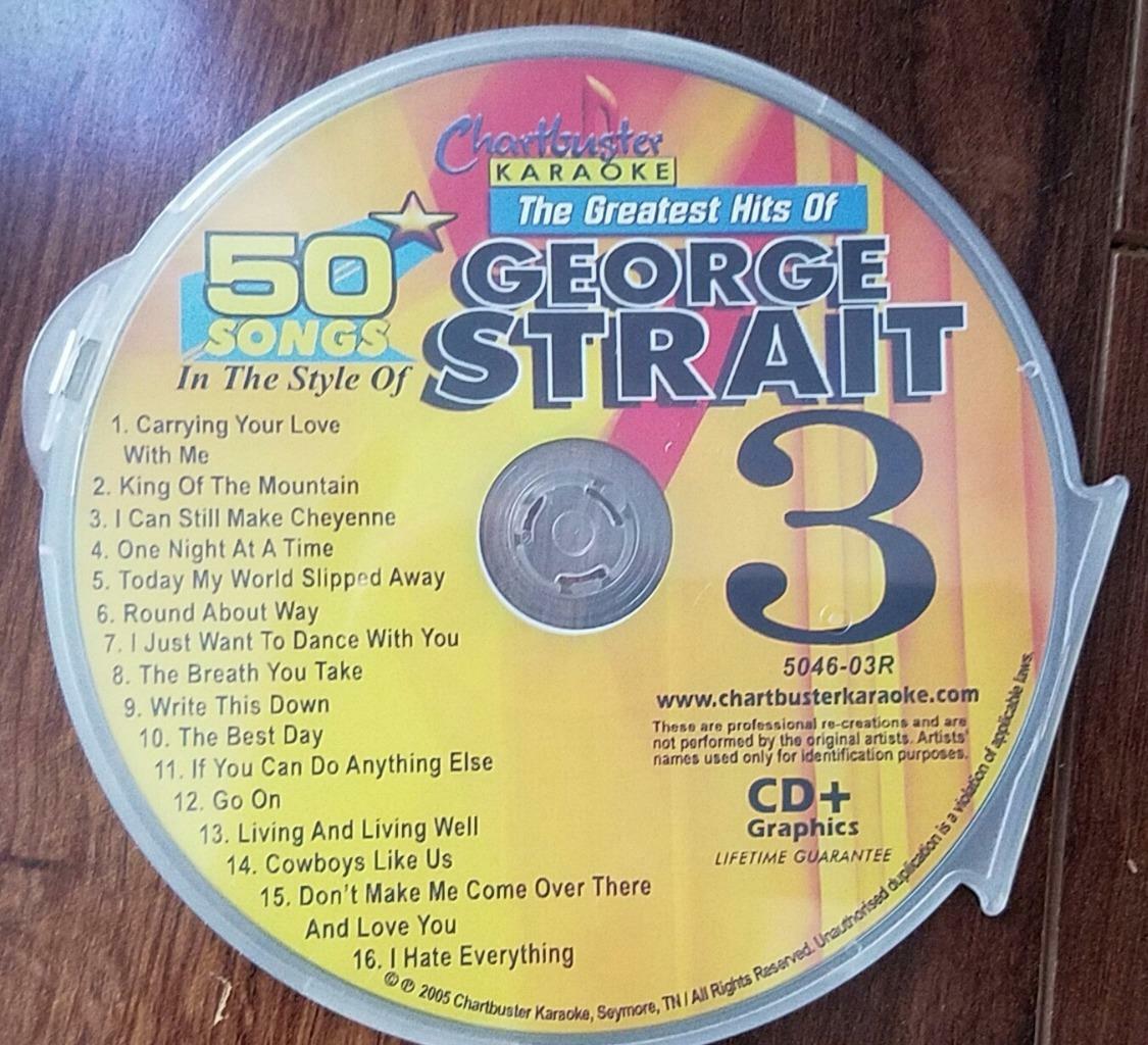 GEORGE STRAIT GREATEST HITS COUNTRY KARAOKE CDG CHARTBUSTER 5046-03 CD ...