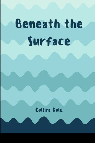 Beneath+the+Surface+by+Kole+Collins+Paperback+Book for sale online | eBay