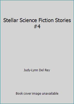 Stellar Science Fiction Stories #4 by Judy-Lynn Del Rey | eBay