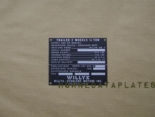 WILLYS MB.T 1/4 TON TRAILER LATE DATA PLATE WILLYS MB FORD GPW | eBay