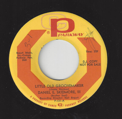 ♫DANIEL E. SKIDMORE III Little Old Groovemaker Parkway NORTHERN SOUL ...
