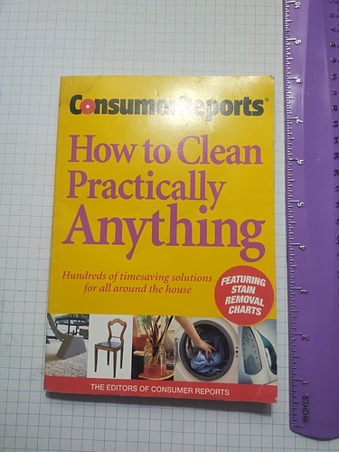 Consumer Reports How To Clean Practically Anything | eBay