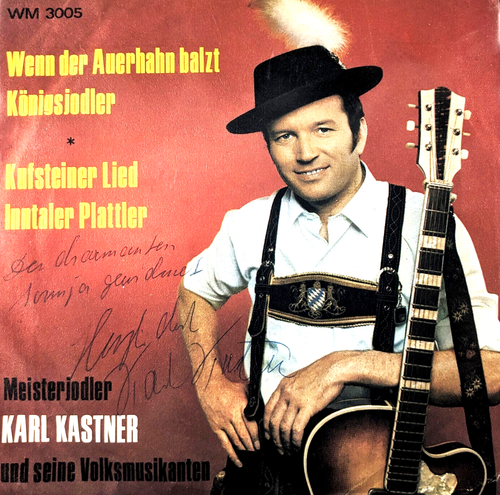 sign. Volksmusik Rarität 7''EP - KARL KASTNER - Königsjodler ...