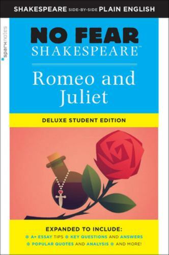Romeo and Juliet: No Fear Shakespeare by Sparknotes; Sparknotes ...