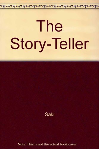 THE STORY-TELLER: THIRTEEN TALES By Saki **Mint Condition ...