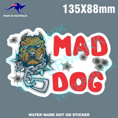 MAD DOG STICKER JUNK YARD DOG WATCH DOG BEWARE OF DOG | eBay Australia