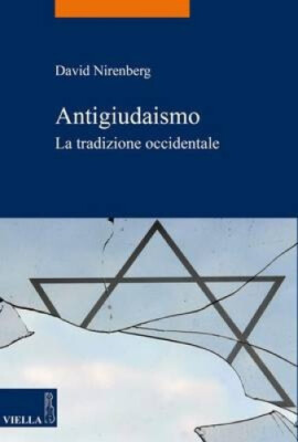 Antigiudaismo: La Tradizione Occidentale (La Storia. Temi) [Italian ...
