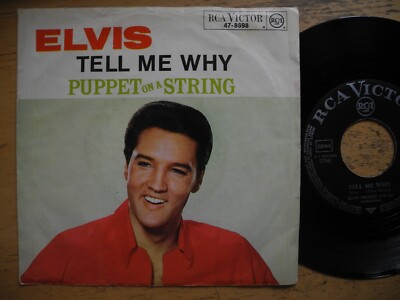 ELVIS PRESLEY Tell Me Why / Puppet On 45 7" single 1965 Germany 47-8698 ...