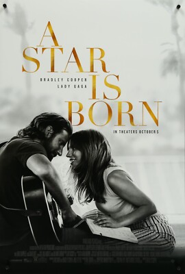 A Star Is Born - original DS movie poster - 27x40 D/S - 2018 Cooper ...