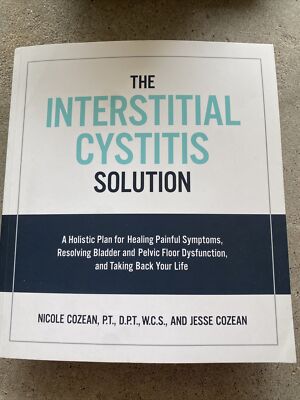The Interstitial Cystitis - Paperback, by Cozean Nicole; Cozean | eBay