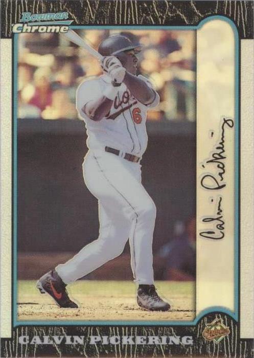 1999 Bowman Chrome - Calvin Pickering #183 Refractor for sale online | eBay