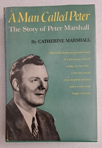 Vintage First Edition, A Man Called Peter by Catherine Marshall #6.3.57 ...