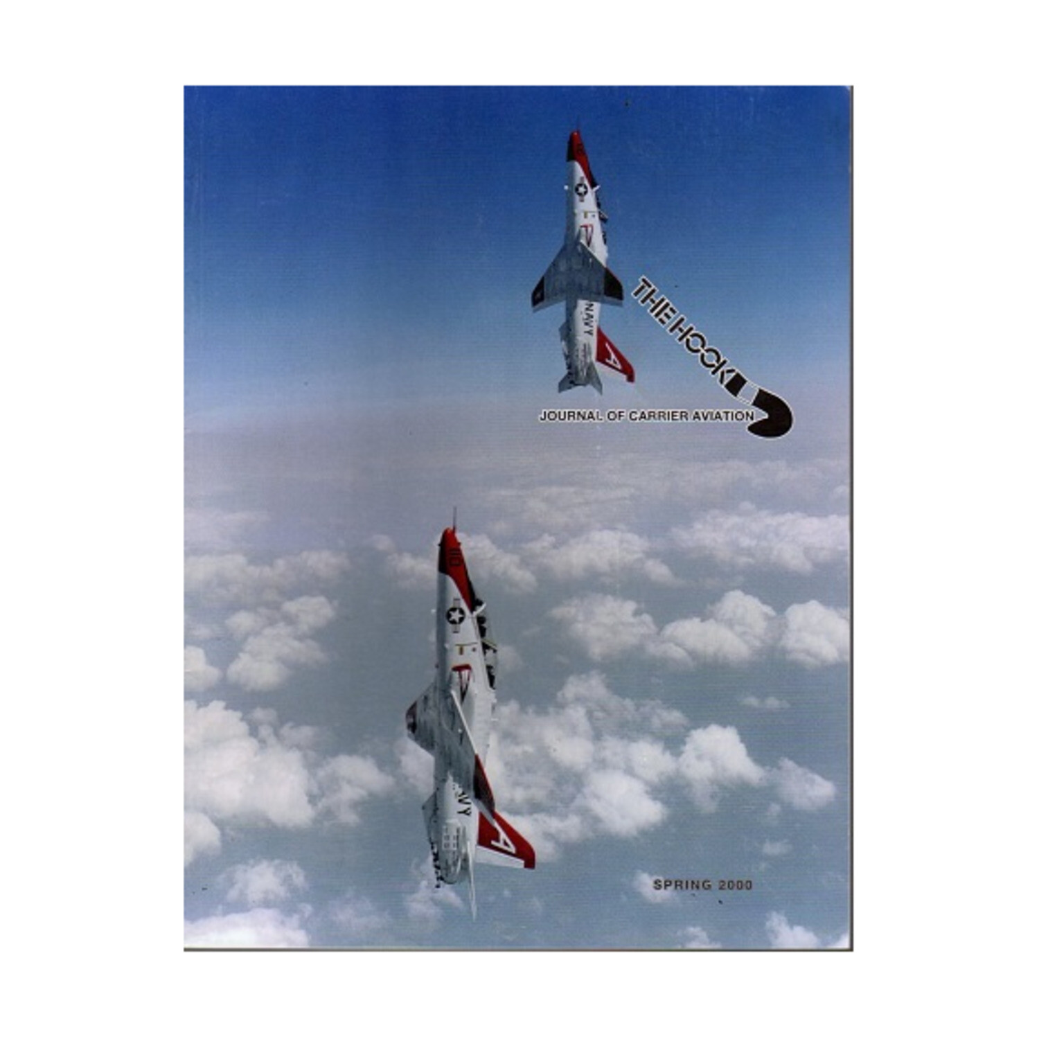 Tailhook A Magazine Vol. 28, #1 "The Mighty Spad, Shortening the Traini ...