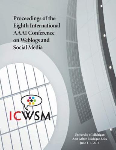 Proceedings of the Eighth International AAAI Conference on Weblogs and ...