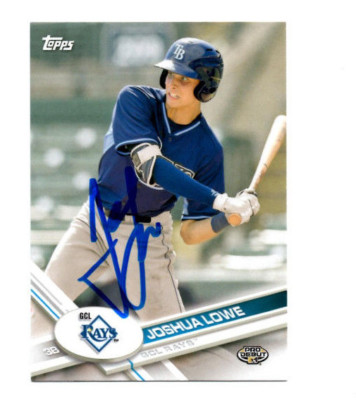Joshua Lowe 2017 Topps Pro Debut autographed signed card Tampa Rays d ...