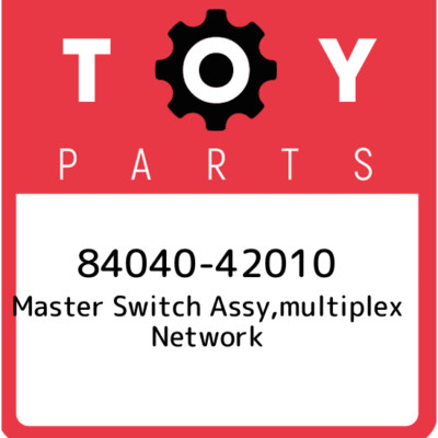 84040-42010 Toyota Master switch assy,multiplex network 8404042010, New ...