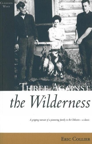 Eric Collier Three Against the Wilderness (Poche) | eBay