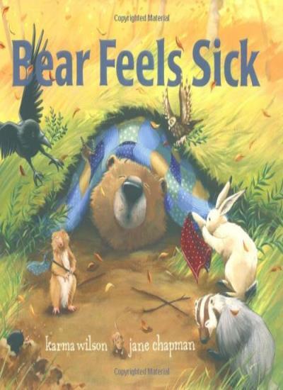 Bear Feels Sick (The Bear Books) By Karma Wilson 9780689859854 | eBay