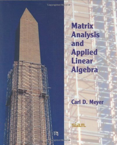 Matrix Analysis And Applied Linear Algebra Book And Solutions Manual ...