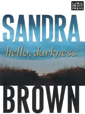 Hello, Darkness by Sandra Brown (2004, Trade Paperback) for sale online ...