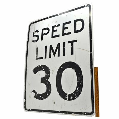 Vintage STEEL "SPEED LIMIT 30" STREET SIGN 24x30 Road/Traffic 'MPH ...