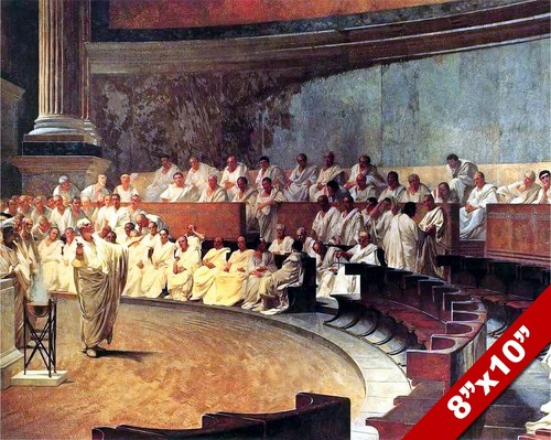 MARCUS CICERO ADDRESSING ROMAN SENATE PAINTING SPQR ROME ART REAL ...