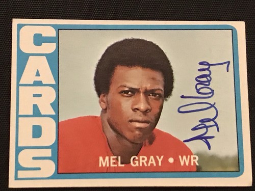 MEL GRAY 1972 TOPPS ROOKIE SIGNED AUTOGRAPHED CARD #112 ST. LOUIS ...