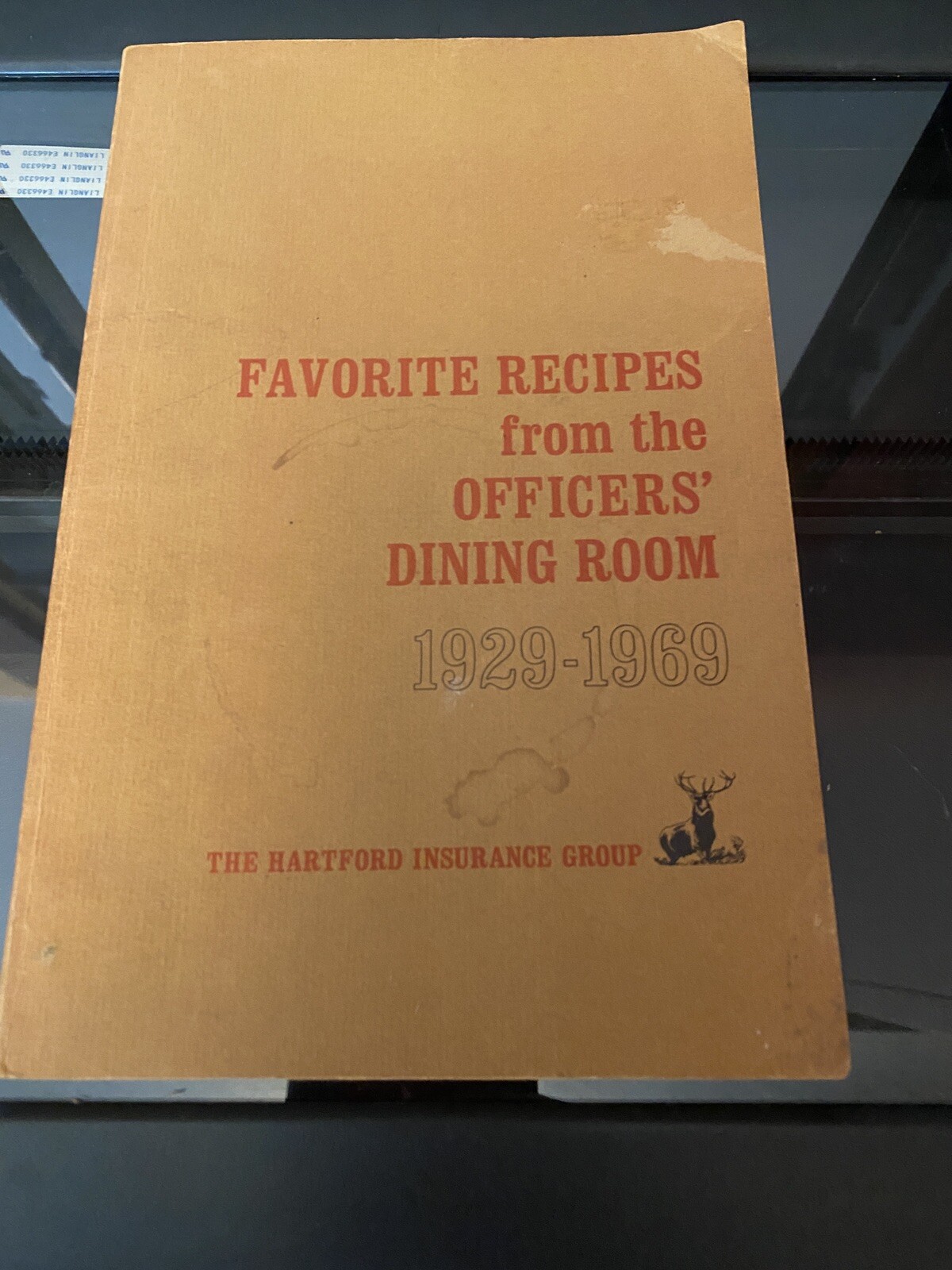 Favorite Recipes From the Officers' Dining Room 1929-1969 Hartford ...