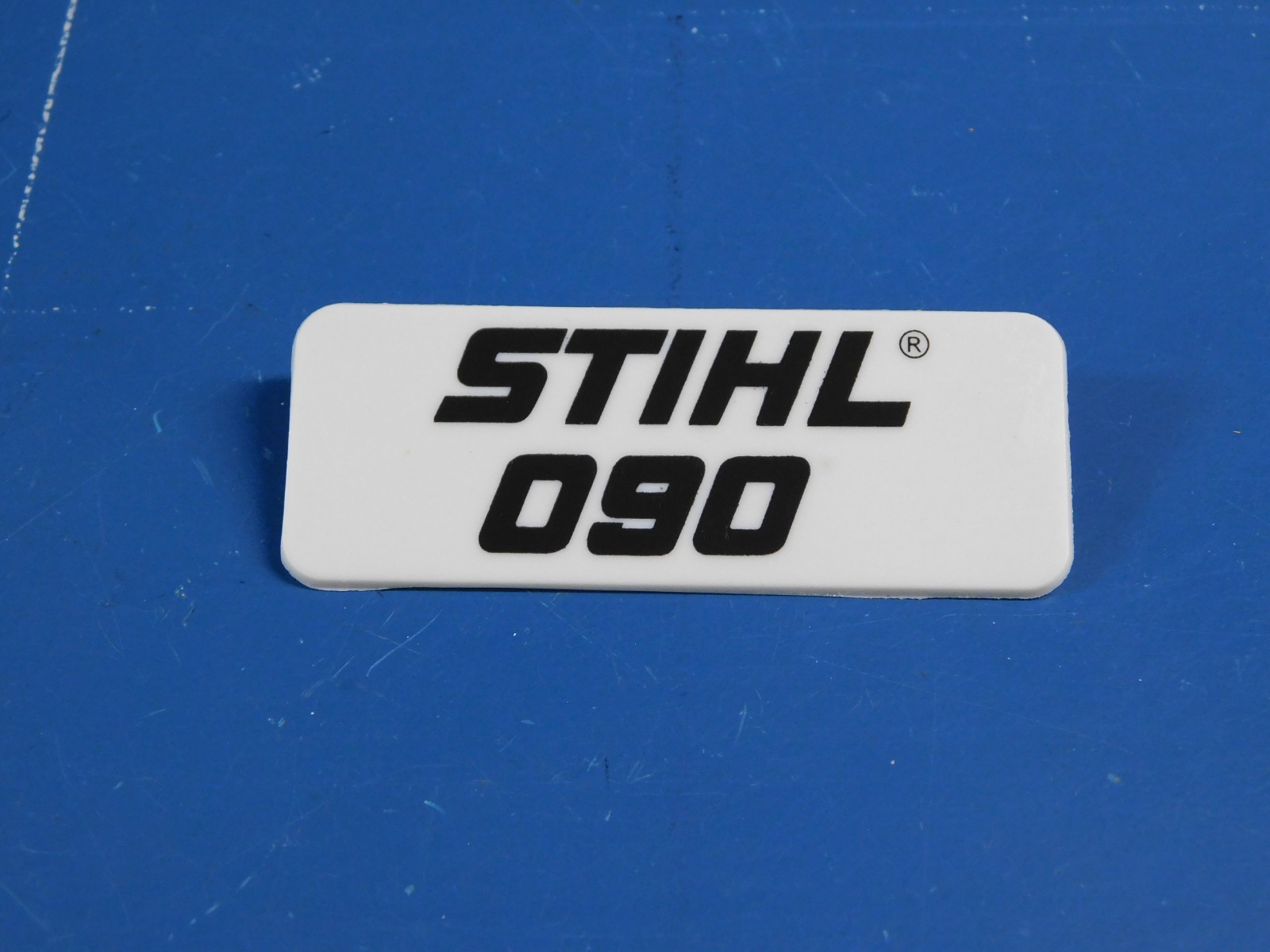 NAME TAG BADGE MODEL PLATE STIHL 090 CHAINSAW NEW # 1106 967 1502 ...