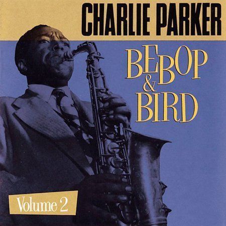 Bebop & Bird, Vol. 2 by Charlie Parker (Sax) (CD, Sep-1988, Rhino ...