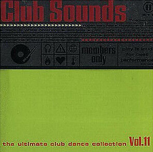 Various - Club Sounds Vol.11 Dcd #G2050843 731454515221 | eBay