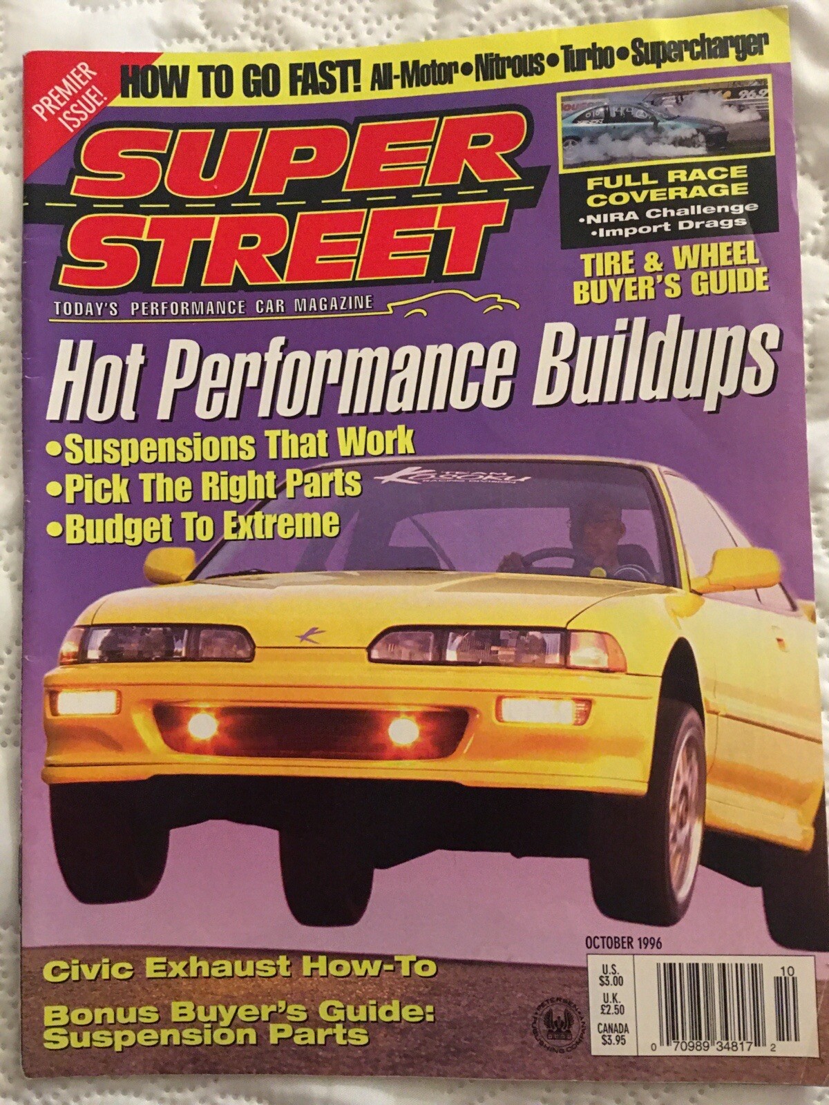 VERY FIRST ISSUE. Super Street Magazine. October 1996. Sheng Chao and ...