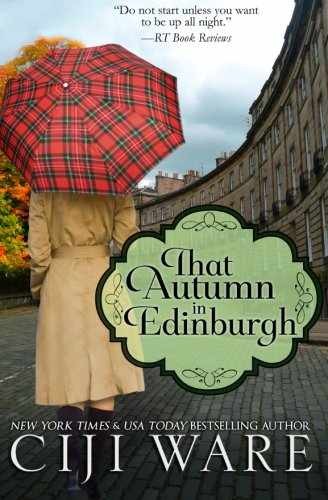 That Autumn in Edinburgh - Paperback, by Ware Ms. Ciji - Good ...