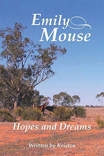 Emily Mouse: Hopes and Dreams 9781452580081| eBay