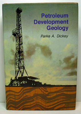 Petroleum Development Geology / Parke A. Dickey | eBay