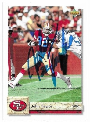 JOHN TAYLOR Autographed Signed 1992 Upper Deck Football card #143 49ers ...