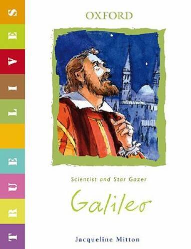 Galileo: True Lives (True Lives Series) - Paperback By Mitton ...