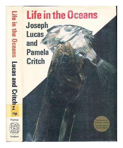 Lucas, Joseph Aktiv (1974-). Critch, Pamela Leben In Den Ozeanen ...