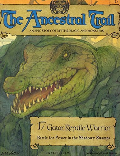 The Ancestral Trail - 17 Gator, Reptile Warrior (Battle For P... by ...