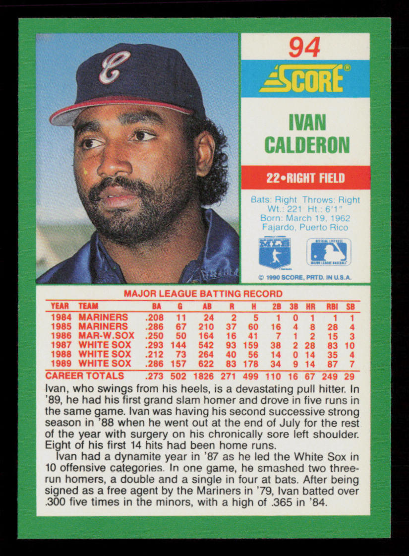 1990 Score - #94 Ivan Calderon for sale online | eBay