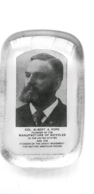 Colonel Albert A. Pope Paperweight- Bicycle Mfg. Pioneer Of Roads | eBay