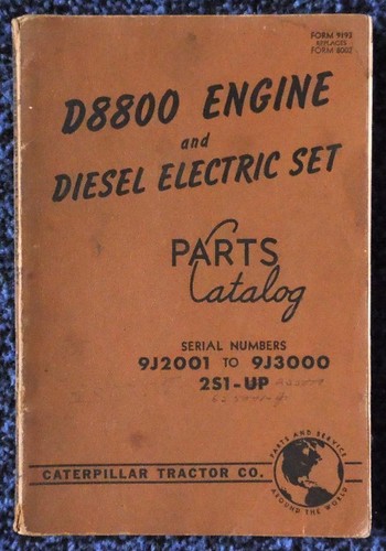1947 CAT CATERPILLAR D8800 ENGINE & DIESEL ELECTRIC SET PARTS CATALOG ...
