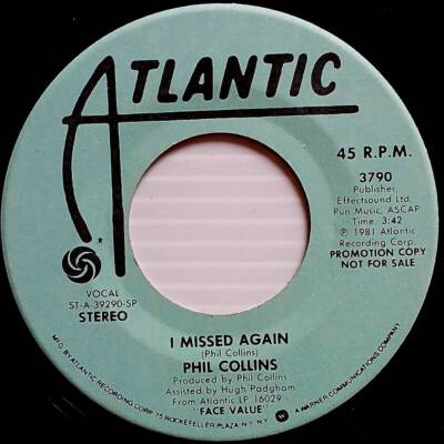 Phil Collins - I Missed Again [7" 45 rpm Promo] Atlantic 3790 (mono ...