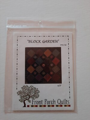 NEW Front Porch Quilts "Block Garden" Quilt Pattern FREE SHIPPING | eBay