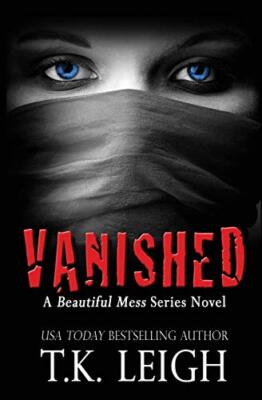 Vanished: A Beautiful Mess Series Novel 9780998659602| eBay