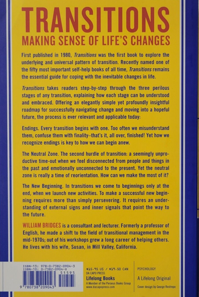 Transitions : Making Sense of Life's Changes by William Bridges (2004 ...