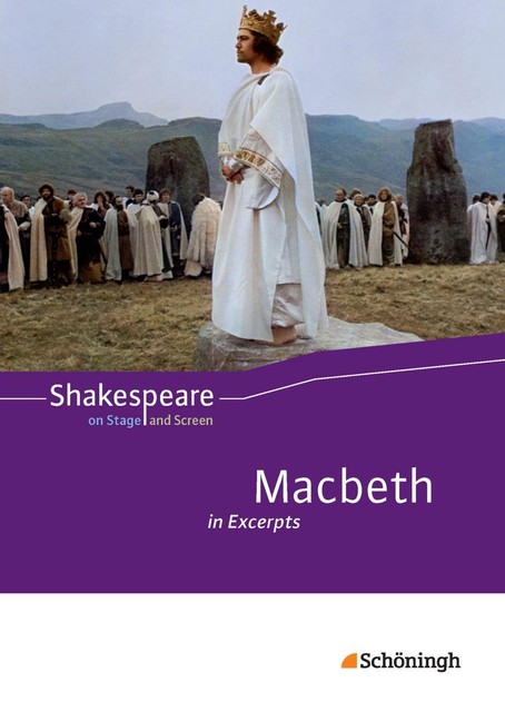 Shakespeare On Stage And Screen. Macbeth in Excerpts: Schülerband von ...