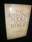 The Missing Books of the Bible ( Volume 1) - Paperback - VERY GOOD | eBay