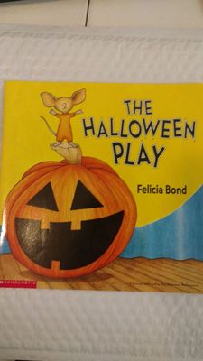The Halloween Play Paperback – 2000 by Felicia Bond / Scholastic | eBay